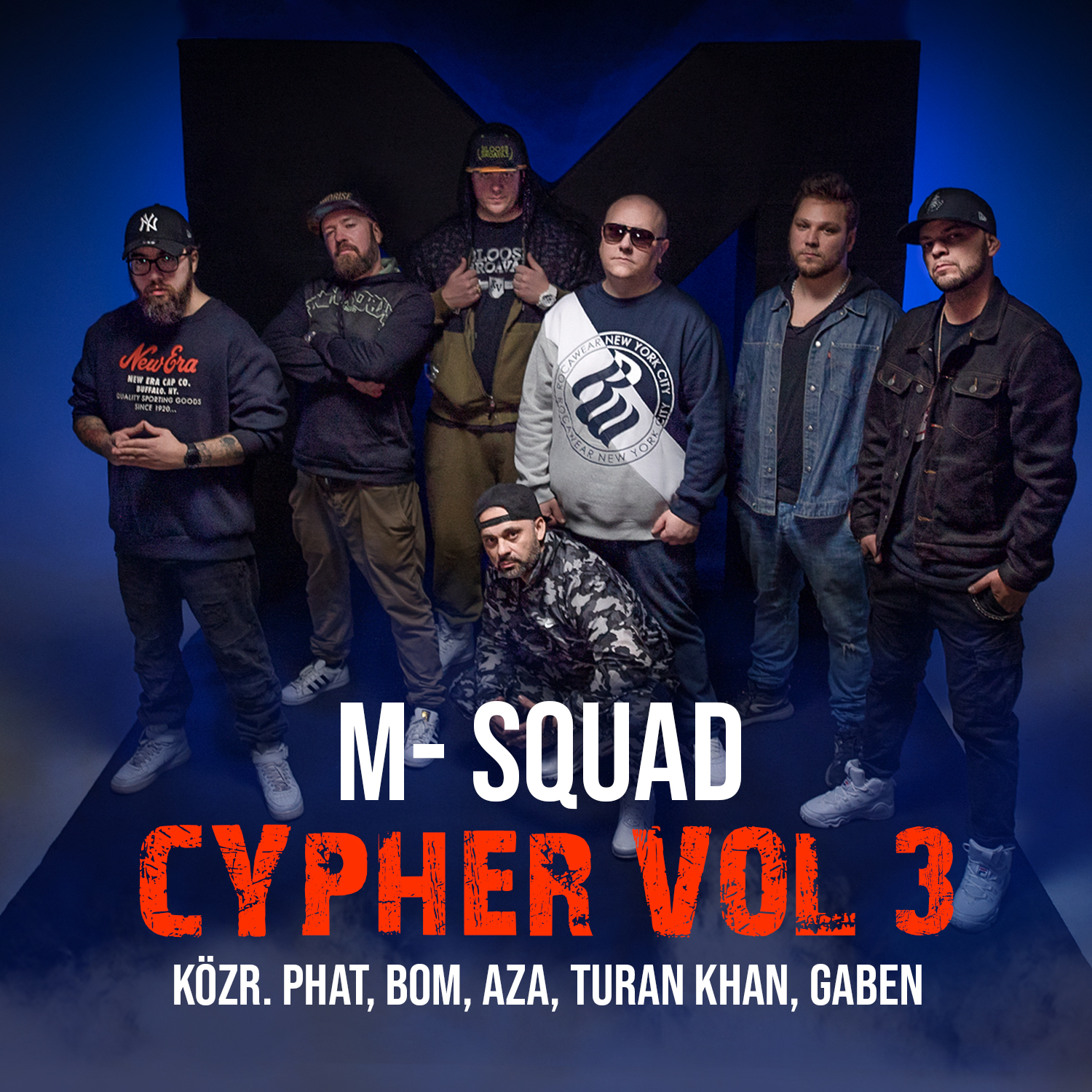 M-Squad – Cypher 3. (közr. Phat, Bom, Aza, Turan Khan, Gaben) [Single]